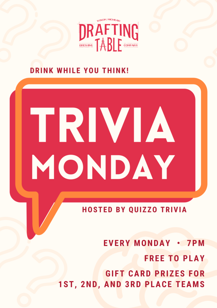 Trivia • Every Monday | Drafting Table Brewing Company
